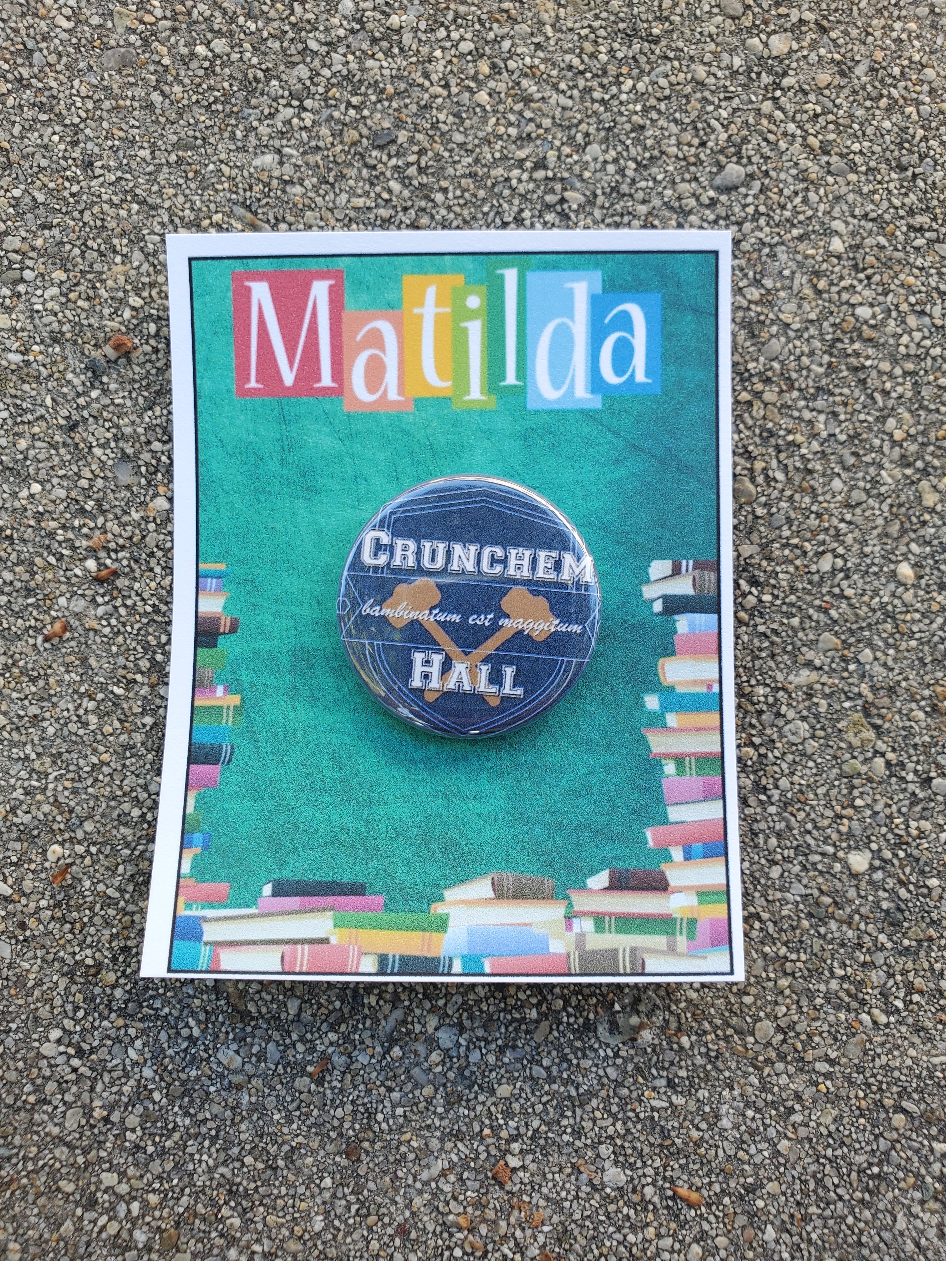 MATILDA "Crunchem Hall" Metal Pinback Button – The Lobby Boutique