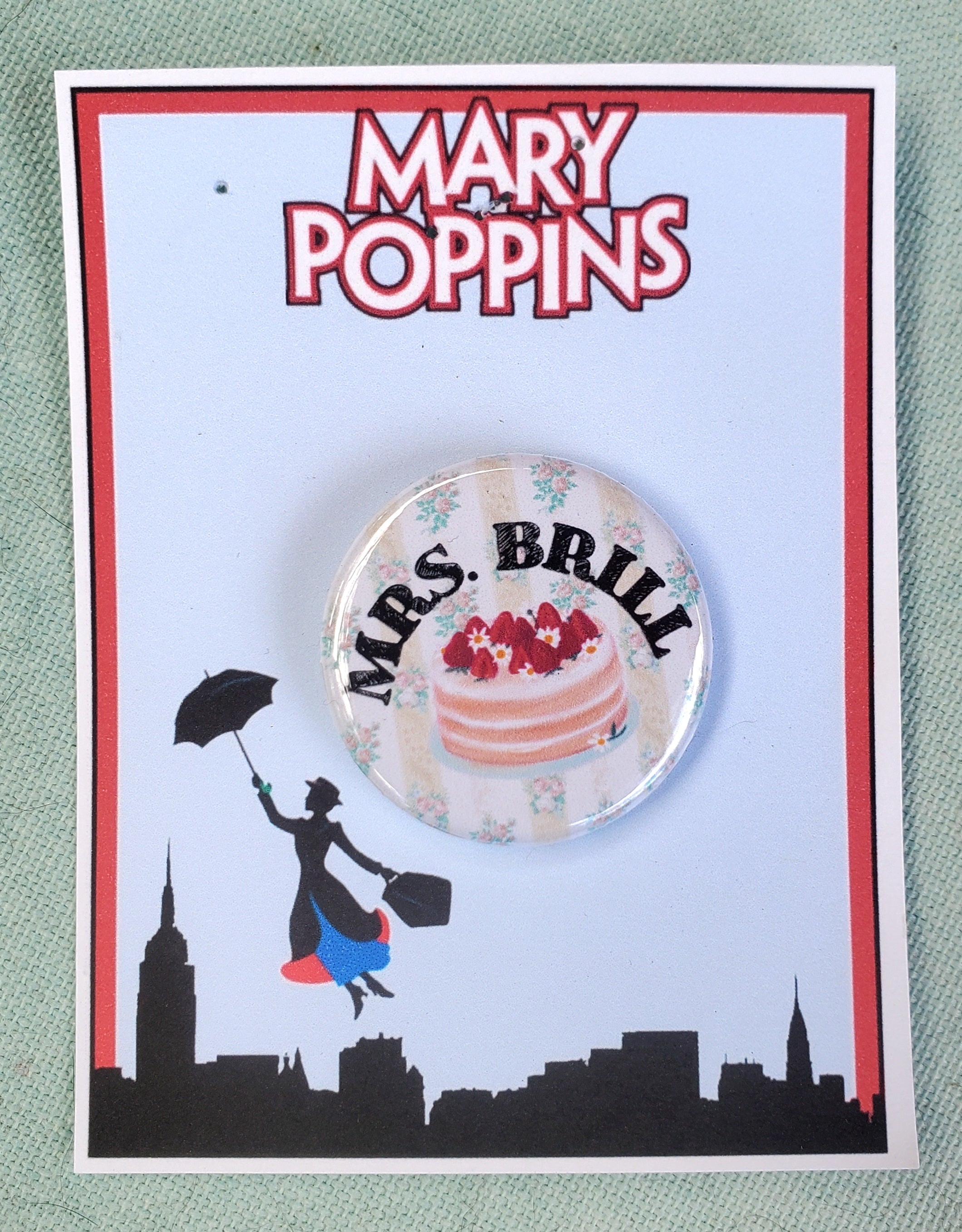 MARY POPPINS "Mrs. Brill" Metal Pinback Button – The Lobby Boutique